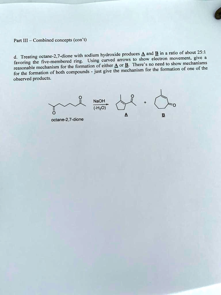 part iii combined concepts con t octane 27 dione with sodium hydroxide ...