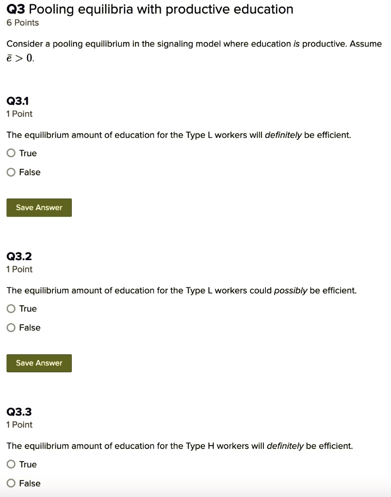 Q3 Pooling Equilibria With Productive Education 6 Points Consider A Pooling Eguilibrium In The 
