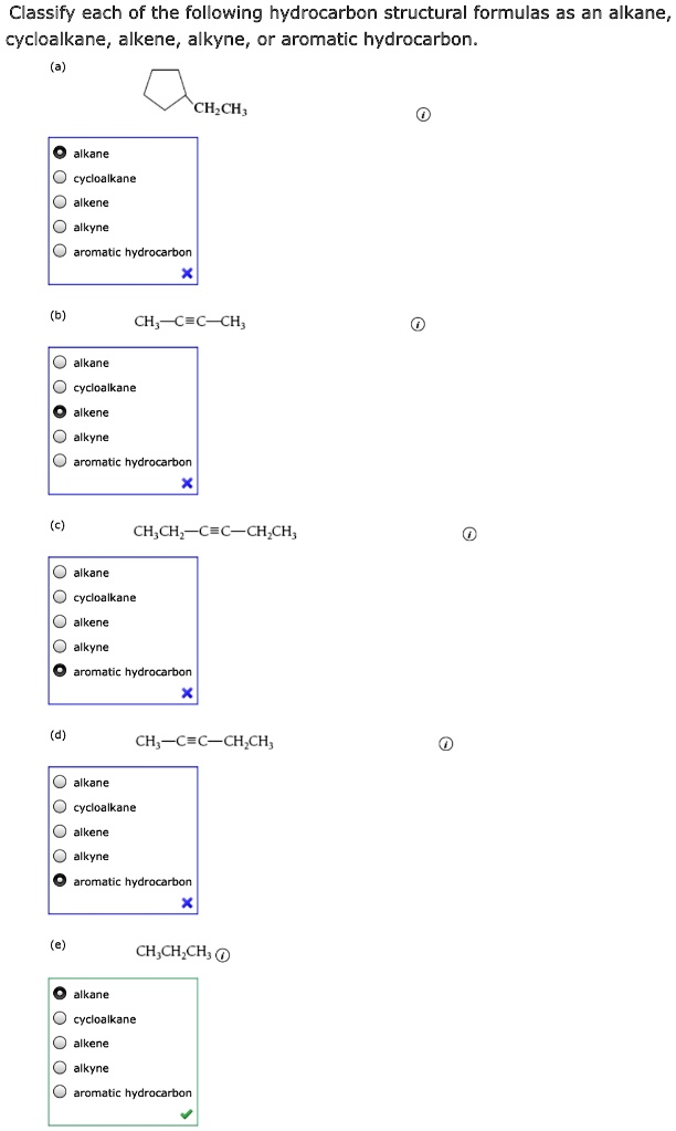 SOLVED: Classify each of the following hydrocarbon structural formulas ...