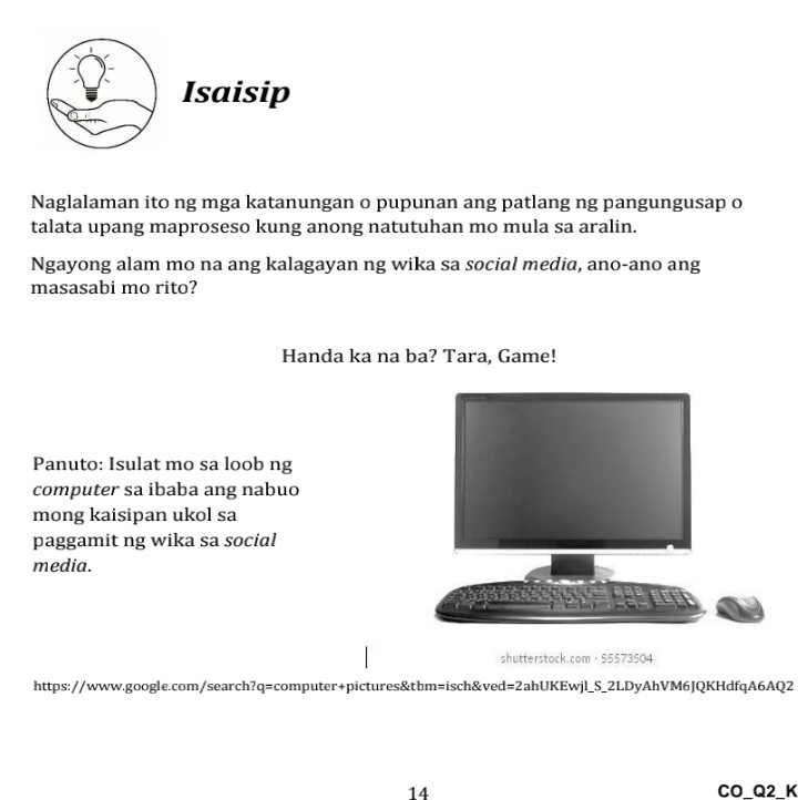 isaisip naglalaman ito ng mga katanungan o pupunan ang patlang ng pangungusap o talata upang ...