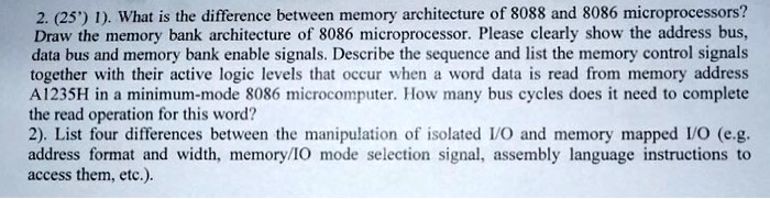 SOLVED: Please help me in microprocessor. Thank you. 2.25' 1. What is the difference between the ...