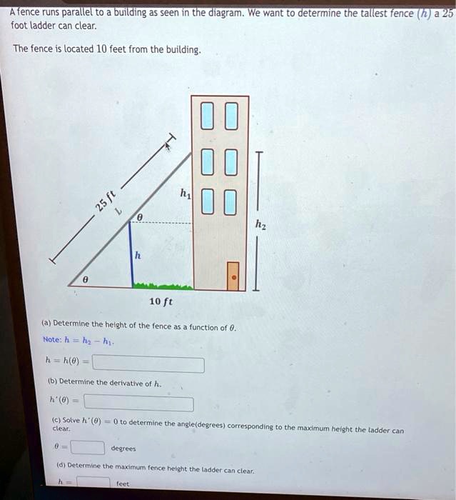 A fence runs parallel to a building as seen in the diagram. We want to ...