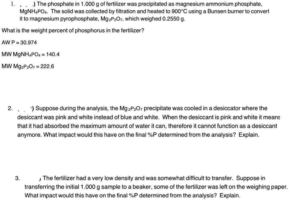 the phosphate in 1000 g of fertilizer was precipitated as magnesium ...