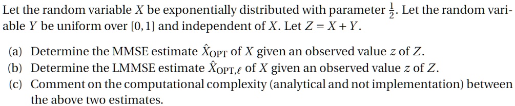 SOLVED: Let the random variable X be exponentially distributed with ...