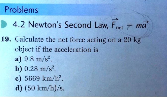 Solved Problems 4 2 Newtons Second Law Net Ma 19 Calculate The Net