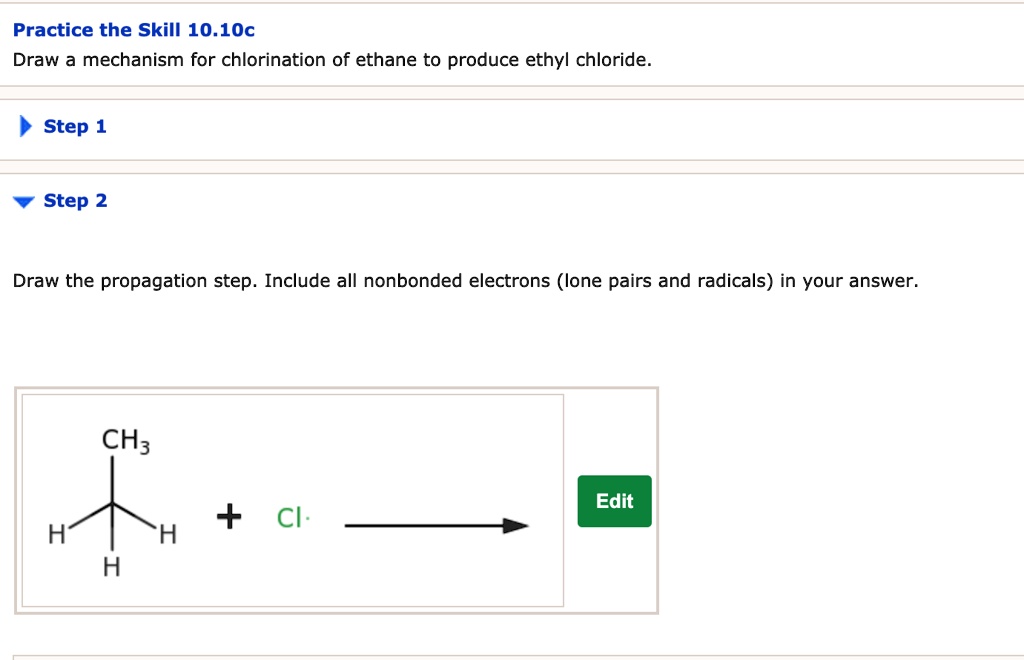SOLVED: Practice the Skill 10.10c Draw a mechanism for chlorination of ...