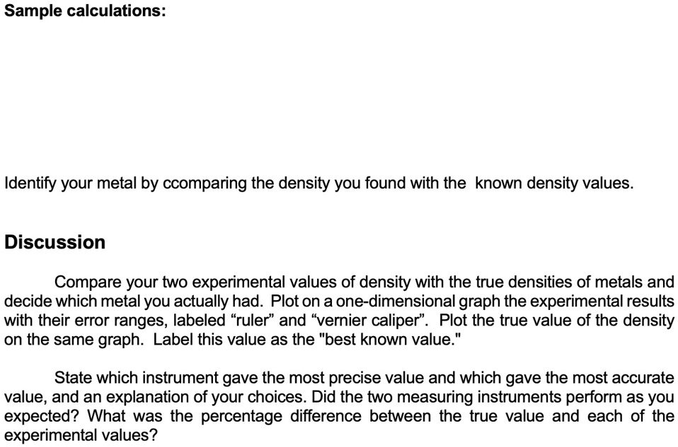 Sample calculations: Identify your metal by comparing the density you ...