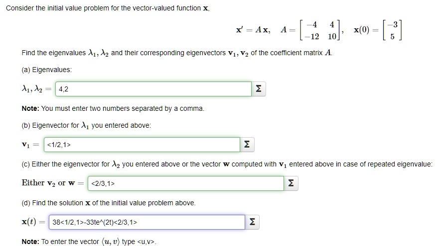 SOLVED: Consider the initial value problem for the vector-valued function X X = Ax; A = 4 10]' x ...