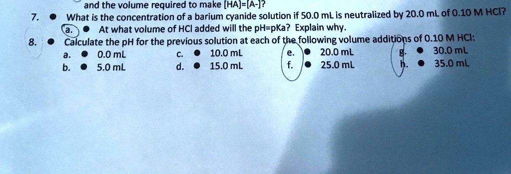 SOLVED: and the volume required to make [HAJ-[A-]? What is the concentration of a barium cyanide ...