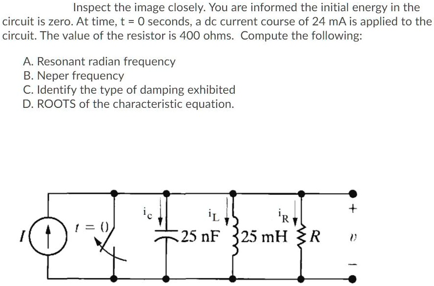SOLVED: Inspect the image closely. You are informed that the initial ...