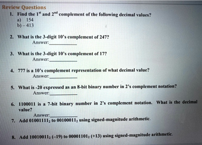 Solved Review Questions 1 Find The 1st And 2nd Complement Of The Following Decimal Values A