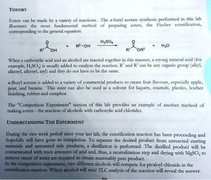SOLVED: THEORY Esters can be made by variety o reactons The "-butyl acetate synthesis performed ...