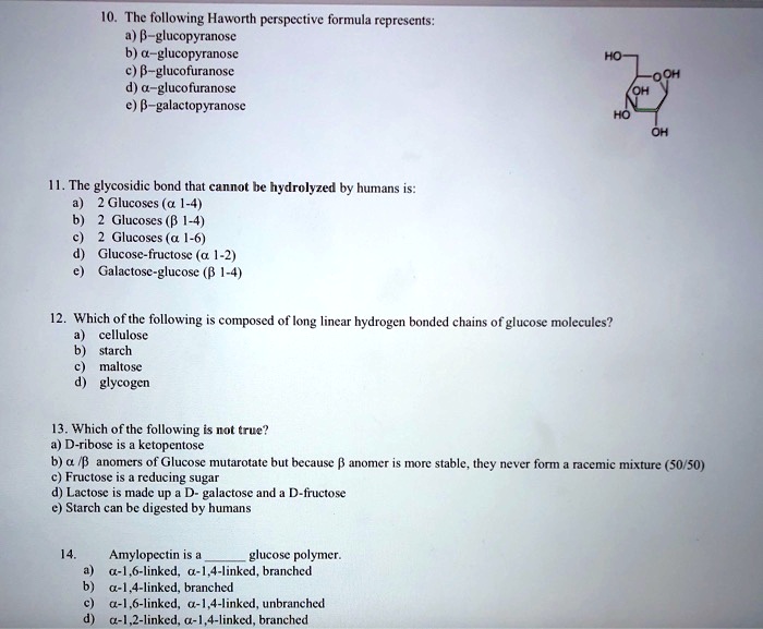 SOLVED: The following Haworth perspective formula represents: a) B ...