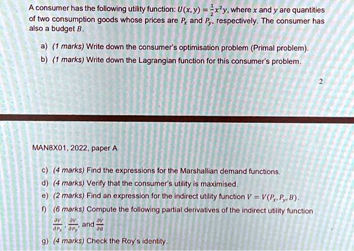 SOLVED: Texts: A consumer has the following utility function U(x,y), where x and y are ...