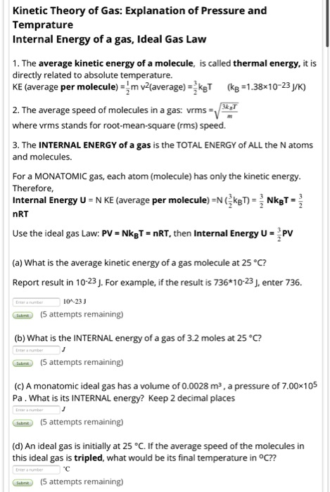 SOLVED:Kinetic Theory of Gas: Explanation of Pressure and Temprature ...