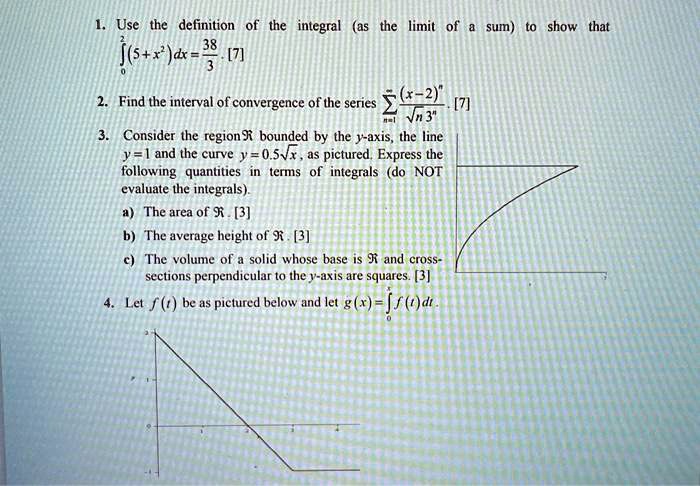 SOLVED:Use the definition the integral jos+r)ax = 38 [7] the limit sum ...