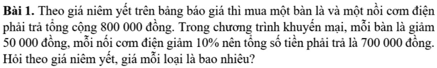 Bài 1. Theo giá niêm y?t trên b?ng báo giá thì mua m?t bàn là và m?t n?i c?m ?i?n ph?i tr? t?ng ...