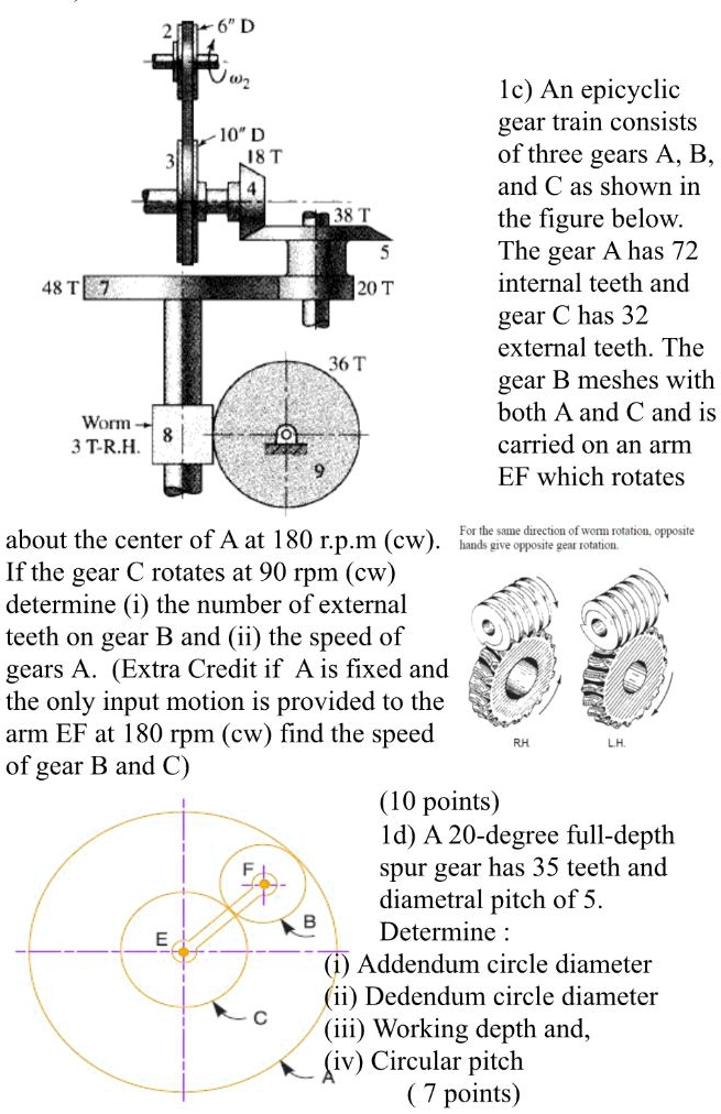 SOLVED: 6D lcAn epicyclic gear train consists of three gears A,B and C ...