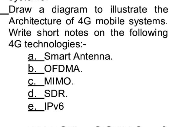 SOLVED: Text: Draw a diagram to illustrate the Architecture of 4G ...