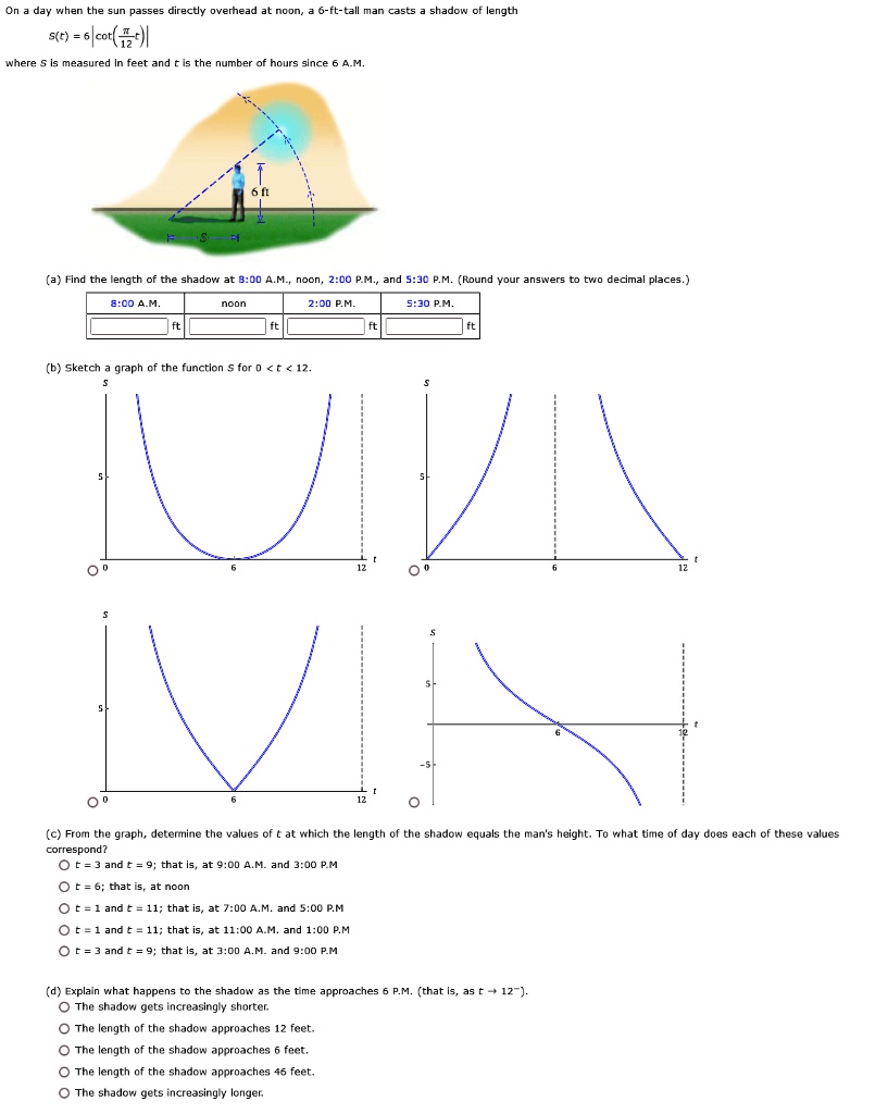 SOLVED: On a day when the sun passes directly overhead at noon, a 6-ft ...