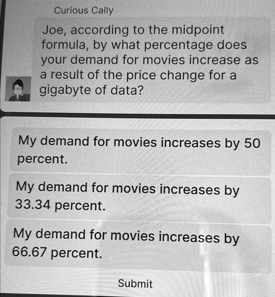 Curious Cally Joe, according to the midpoint formula, by what ...