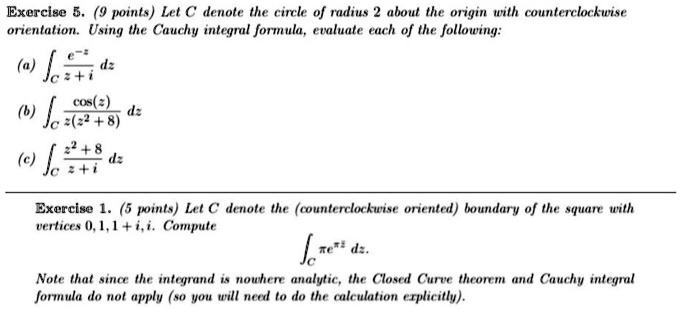 exercise 5 pints let denote the circle of radius about the origin witk ...