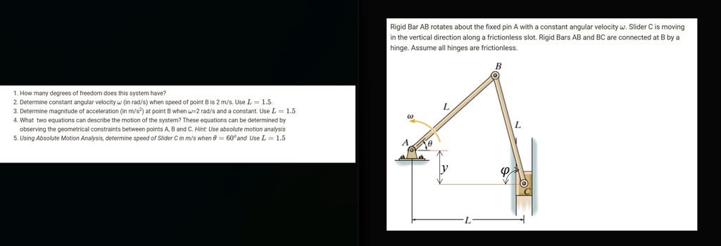 1 how many degrees of freedom does this system have 2 determine ...