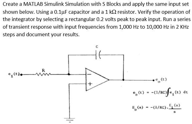 Solved Create Matlab Simulink Simulation With Blocks And Apply The Same Input Set Shown Below 8061