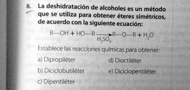 SOLVED: Alcoholes y éteres, necesito establecer las reacciones de ...
