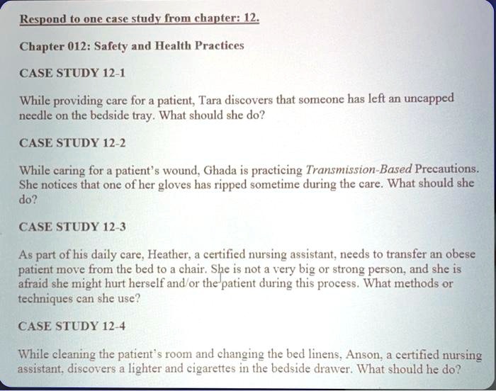 respond to one case study from chapter12 chapter012safety and health practices case study12 1 ...