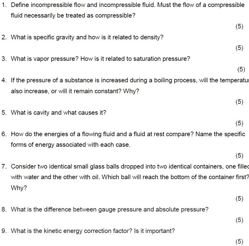 SOLVED: 1. Define incompressible flow and incompressible fluid. Must the flow of a compressible ...