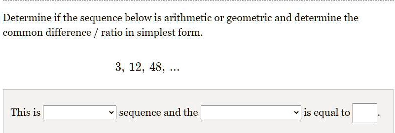 SOLVED: 'WHAT DOES THIS MEAN GIMME THE ANSWER Determine if the sequence below is arithmetic 01 ...