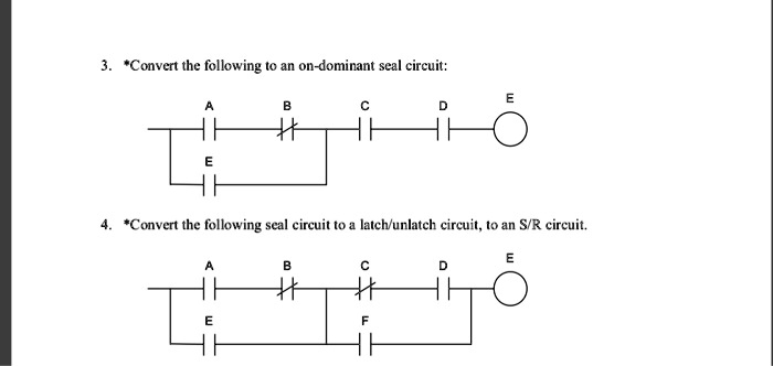 3. *Convert the following to an on-dominant seal circuit: E A B C D E 4 ...