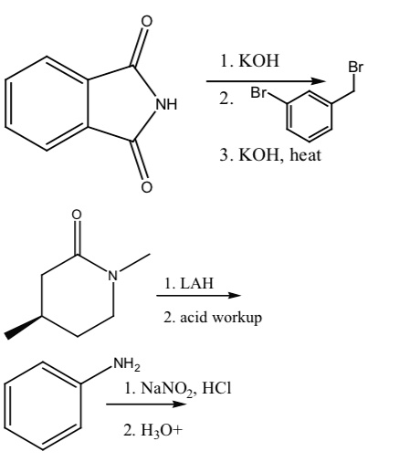 SOLVED: 1. KOH Bra NH 3. KOH, heat 1.LAH 2. acid workup NHz 1. NaNOz ...