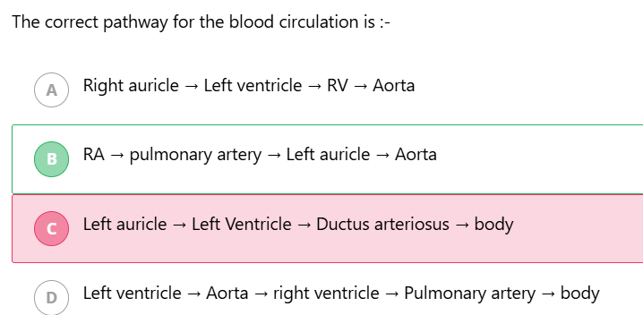 The correct pathway for the blood circulation is :- A Right auricle → ...
