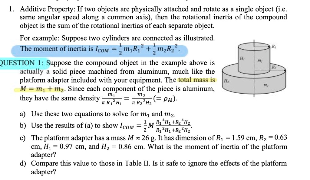1 additive property if two objects are physically attached and rotate ...