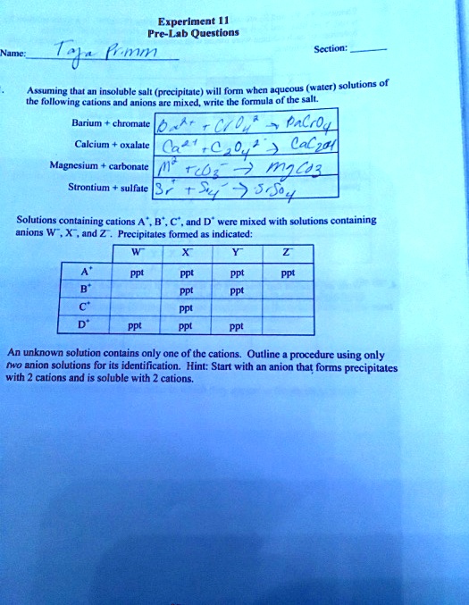 Experiment 11 Pre-Lab Questions Name: Taja Primm Section: Assuming that an insoluble salt ...