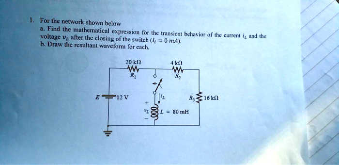 SOLVED: For the network shown below: a. Find the mathematical ...