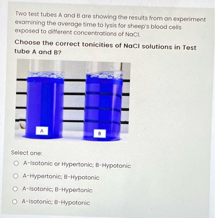 Two test tubes A and B are showing the results from an experiment ...
