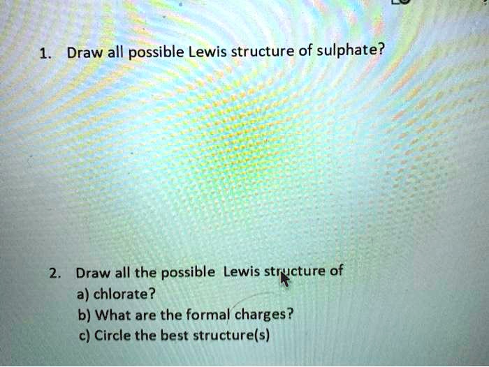 draw all possible lewis structure of sulphate draw all the possible lewis structure of a ...