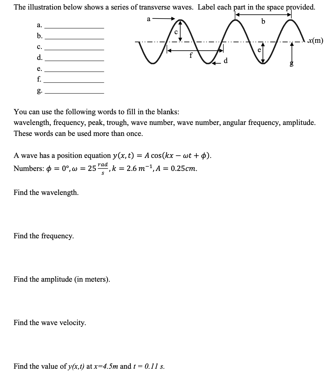 SOLVED: The illustration below shows a series of transverse waves ...