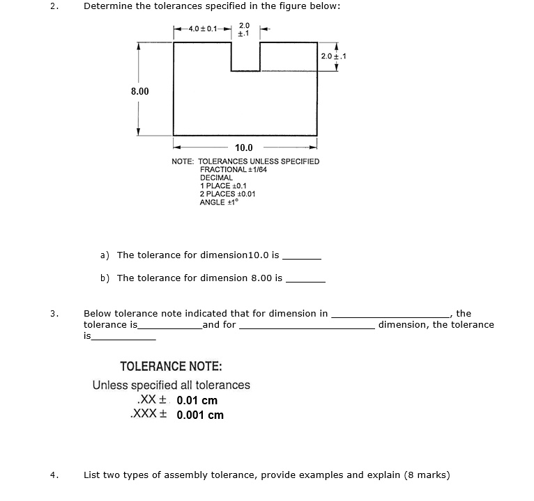 2. Determine the tolerances specified in the figure below: 8.00 4.0±0.1 ...