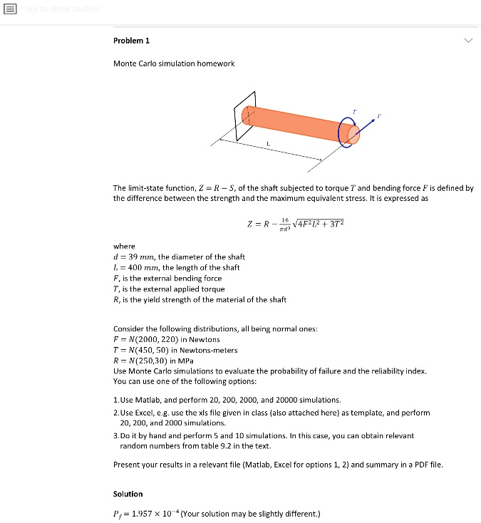SOLVED: Problem Monte Carlo simulation homework The limit-state function, of the shaft subjected ...