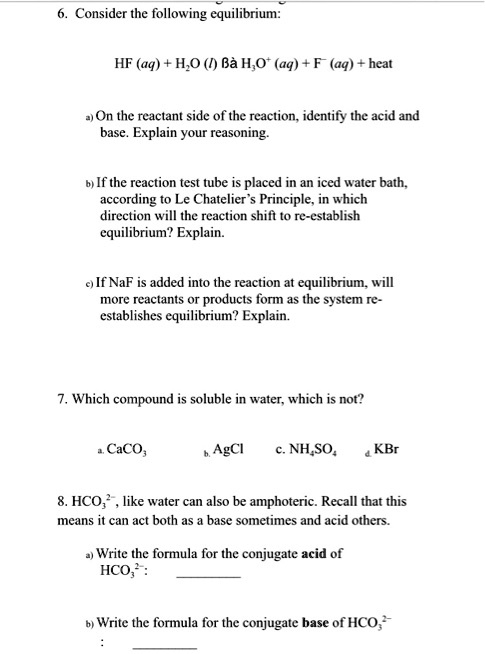 SOLVED: Consider the following equilibrium: HF (aq) H,O ([) Ba H,O (aq) (44) heat On the ...