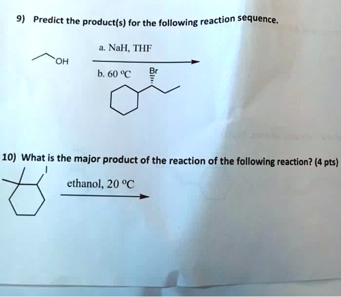 SOLVED: ' Predict the product(s) for the following reaction sequence. What is the major product ...