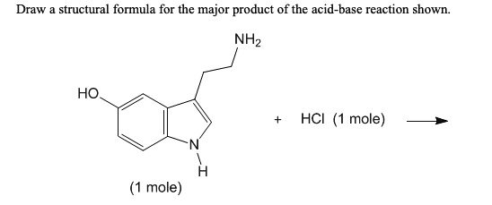 SOLVED: Draw structural formula for the major product of the acid-base reaction shown NHz HO HCI ...