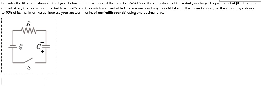 consider the rc circui shown the figure below ifthe resistance ofthe circuit is r 8ko and the ...