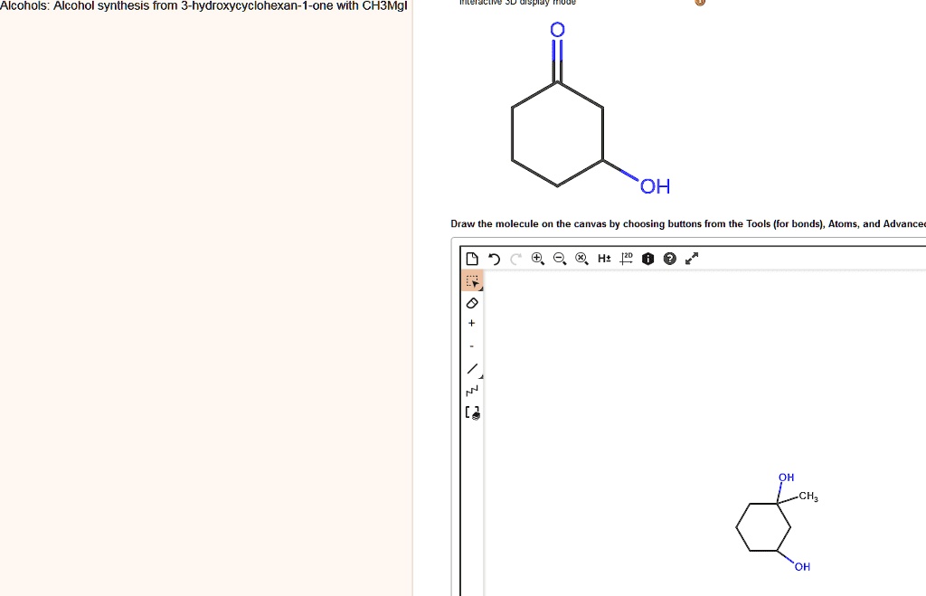Alcohols: Alcohol synthesis from 3-hydroxycyclohexan-1-one...