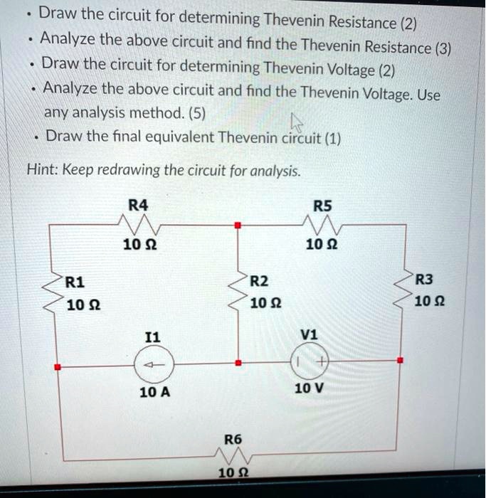 SOLVED: Draw the circuit for determining Thevenin Resistance. Analyze ...