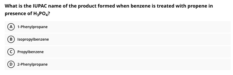 SOLVED: What is the IUPAC name of the product formed when benzene is ...